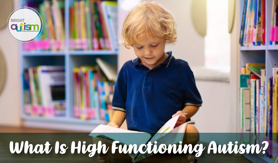 What Is 'High-Functioning' Autism?